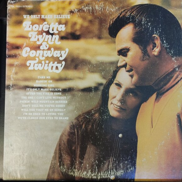 DECCA/DL75251 | Media | Vintage Vinyl Record We Only Make Believe Loretta Lynn Conway Twitty Str ...